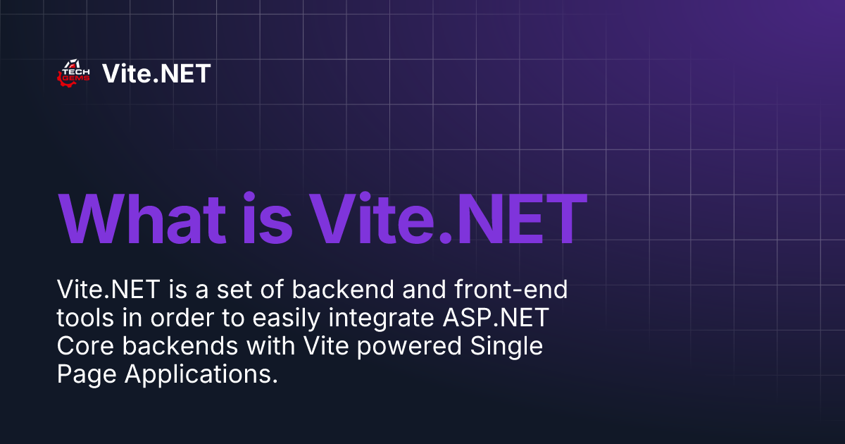 What is Vite.NET | Vite.NET